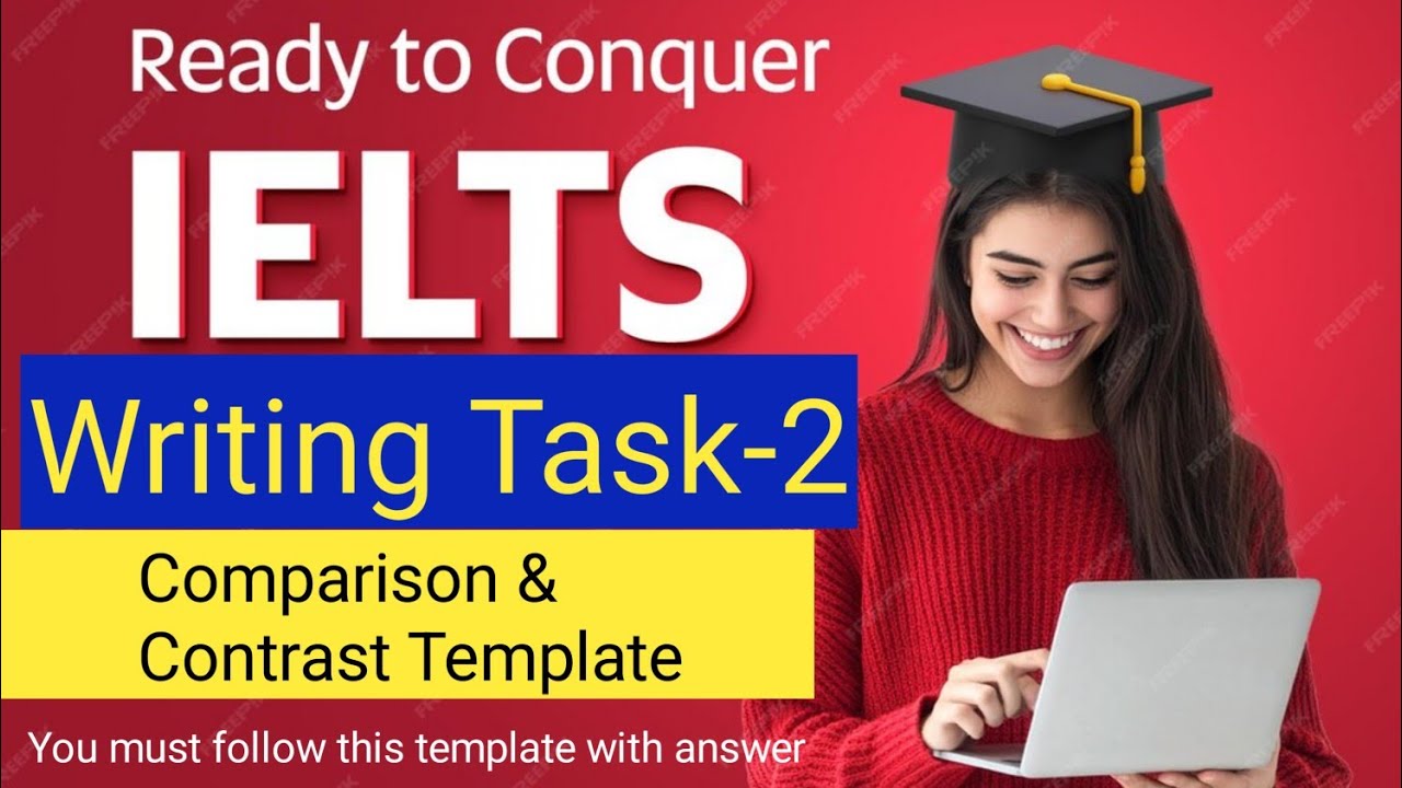 IELTS Writing Task-02। Comparison-Contrast। IELTS Writing easy ...
