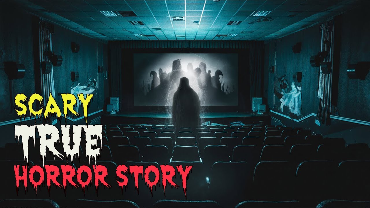 Creepy REAL Movie Theater Horror Stories | Haunted Stories - YouTube