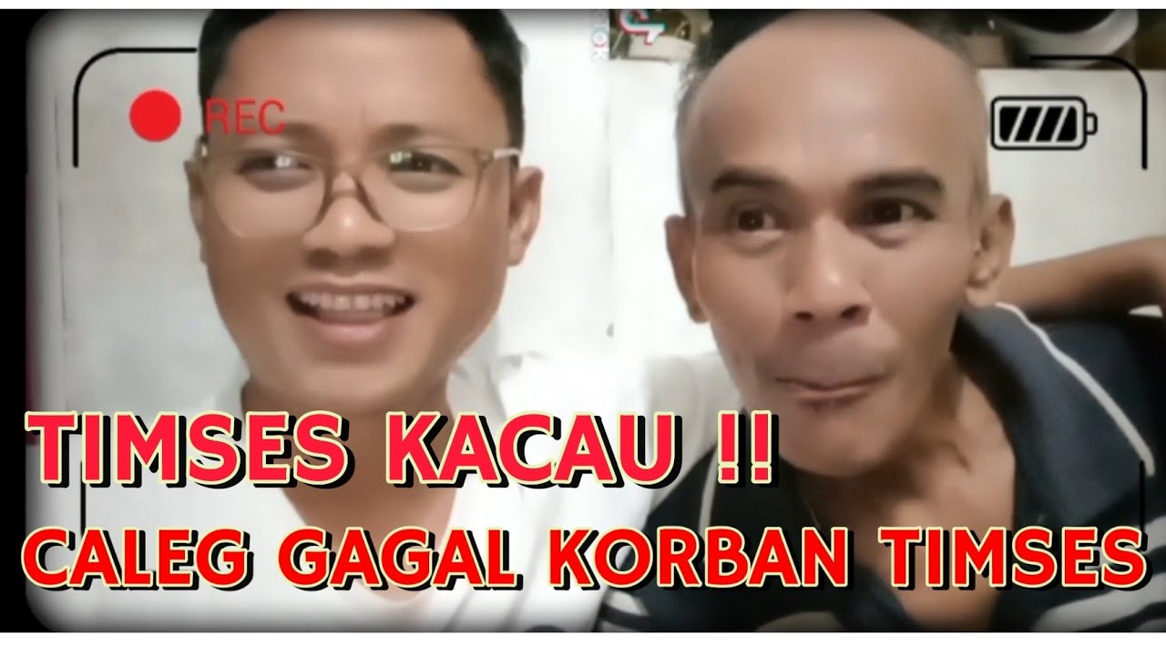CALEG GAGAL || KORBAN TIMSES || SALAH SIAPAKAH INI ?? - YouTube