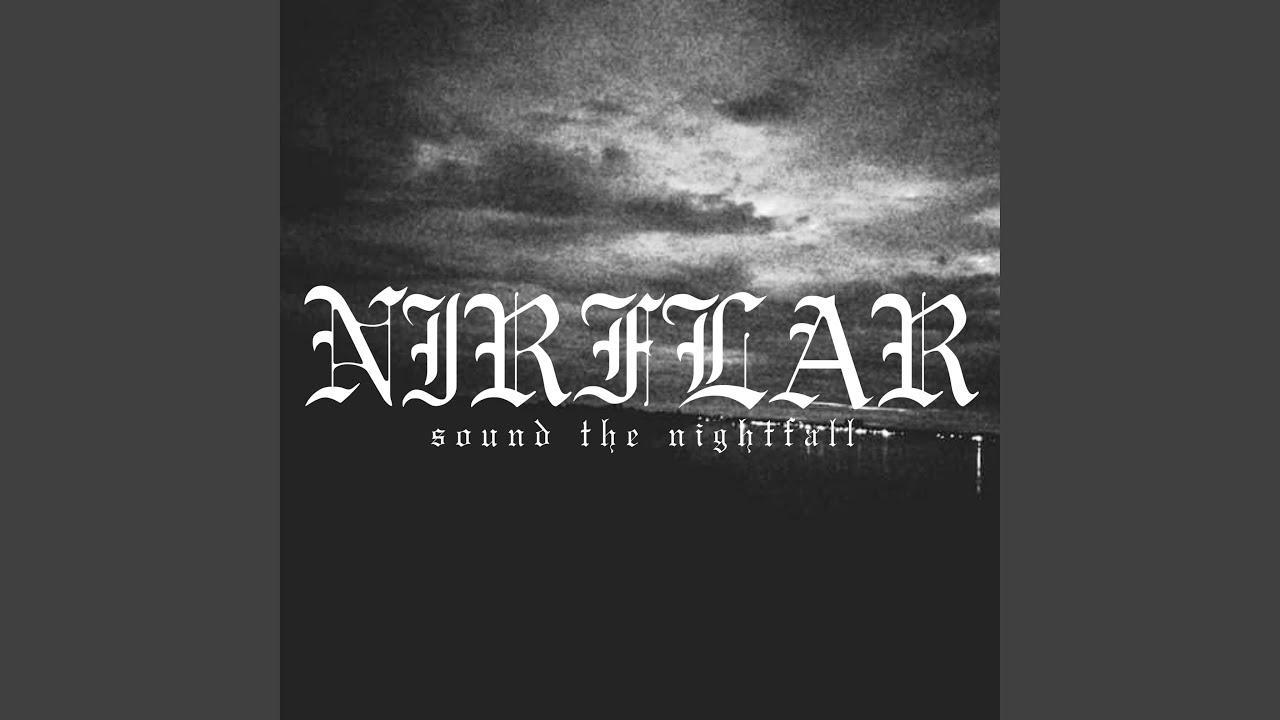 Sound the Nightfall (Extended Version) - YouTube