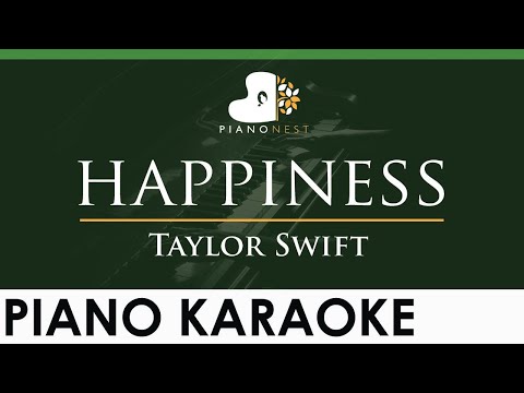 Taylor Swift - happiness - LOWER Key (Piano Karaoke Instrumental)