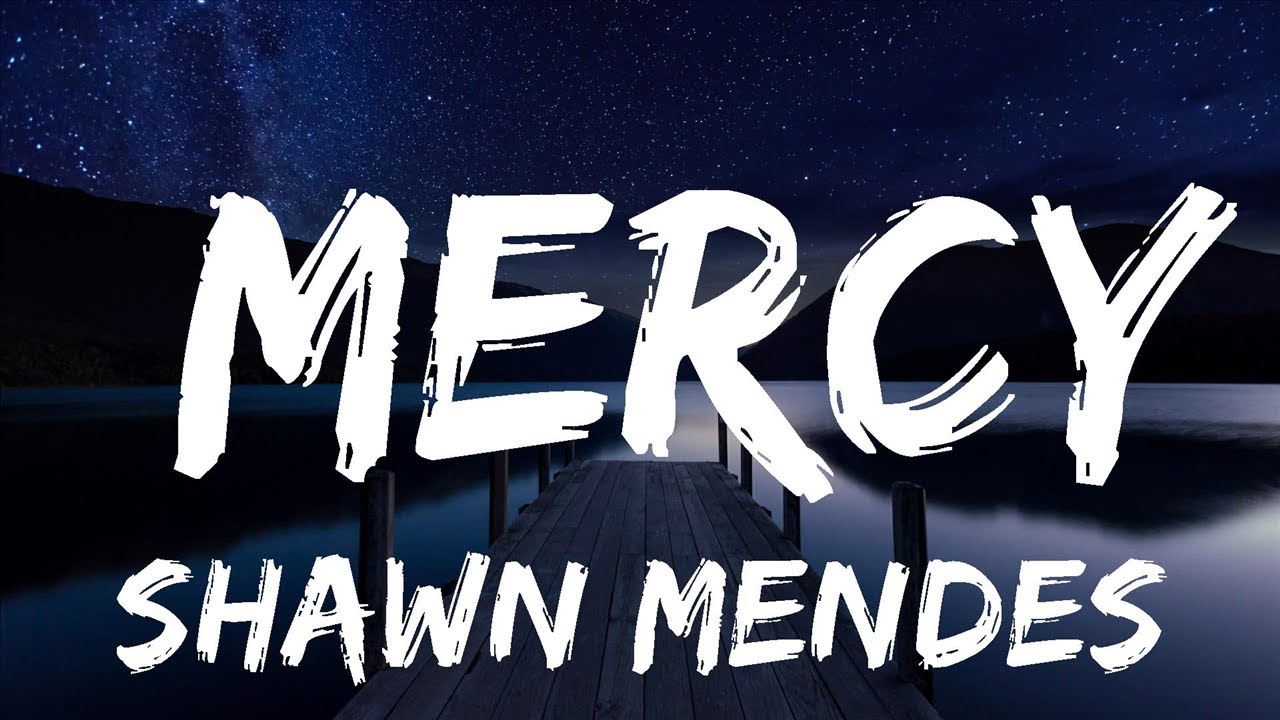 Shawn Mendes - Mercy (Lyrics) | Lyrics Video (Official) - YouTube