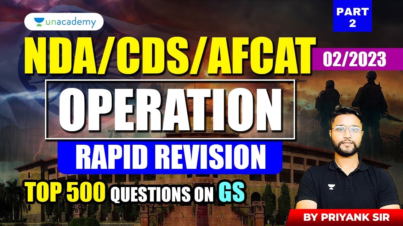 NDA/CDS/AFCAT 02/2023 | Operation Rapid Revision | Part 2 | Top 500 ...