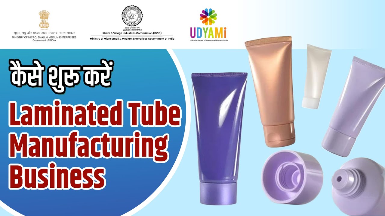 शुरू करें Laminated Tube Manufacturing Business | Plastic Tube ...