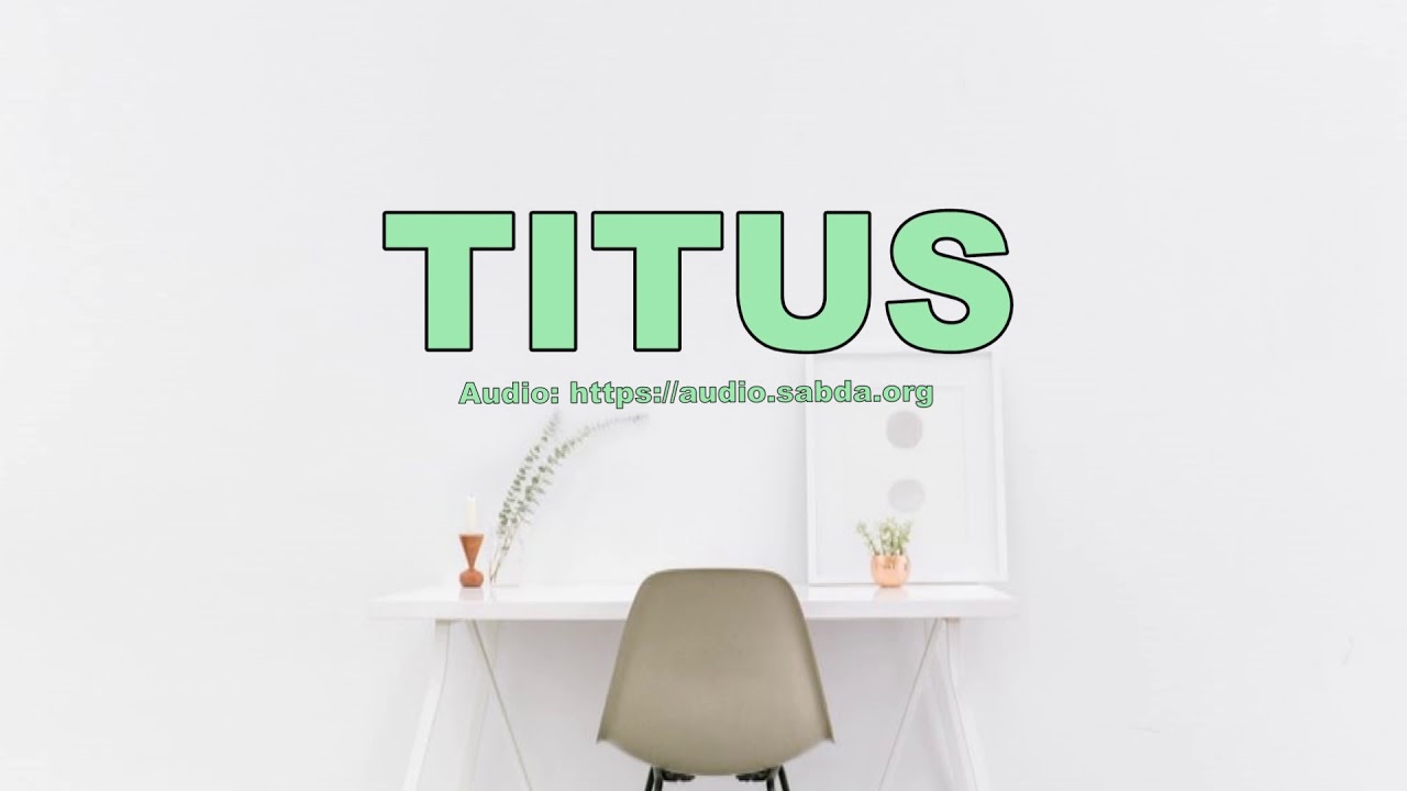 TITUS - Terjemahan Baru Alkitab Suara - YouTube