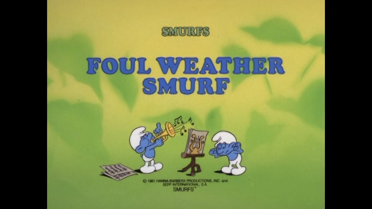 The Smurfs - Foul Weather Smurf - YouTube
