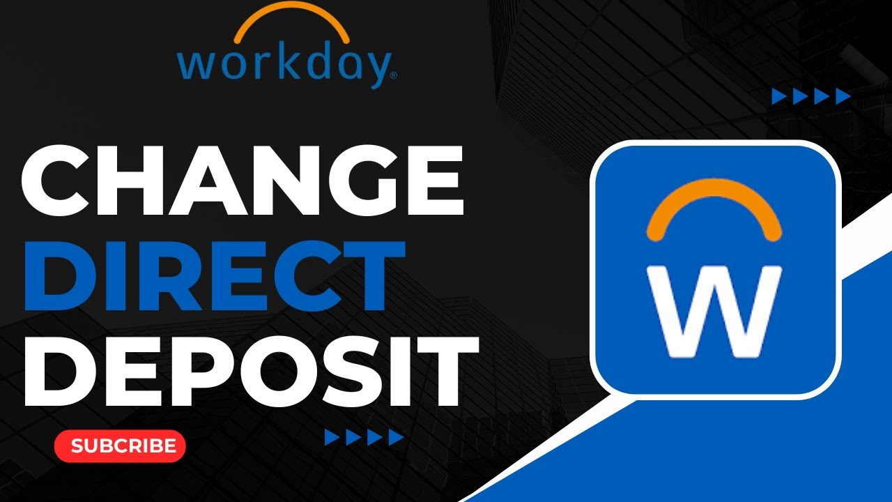 How To Change Direct Deposit on Workday ! - YouTube
