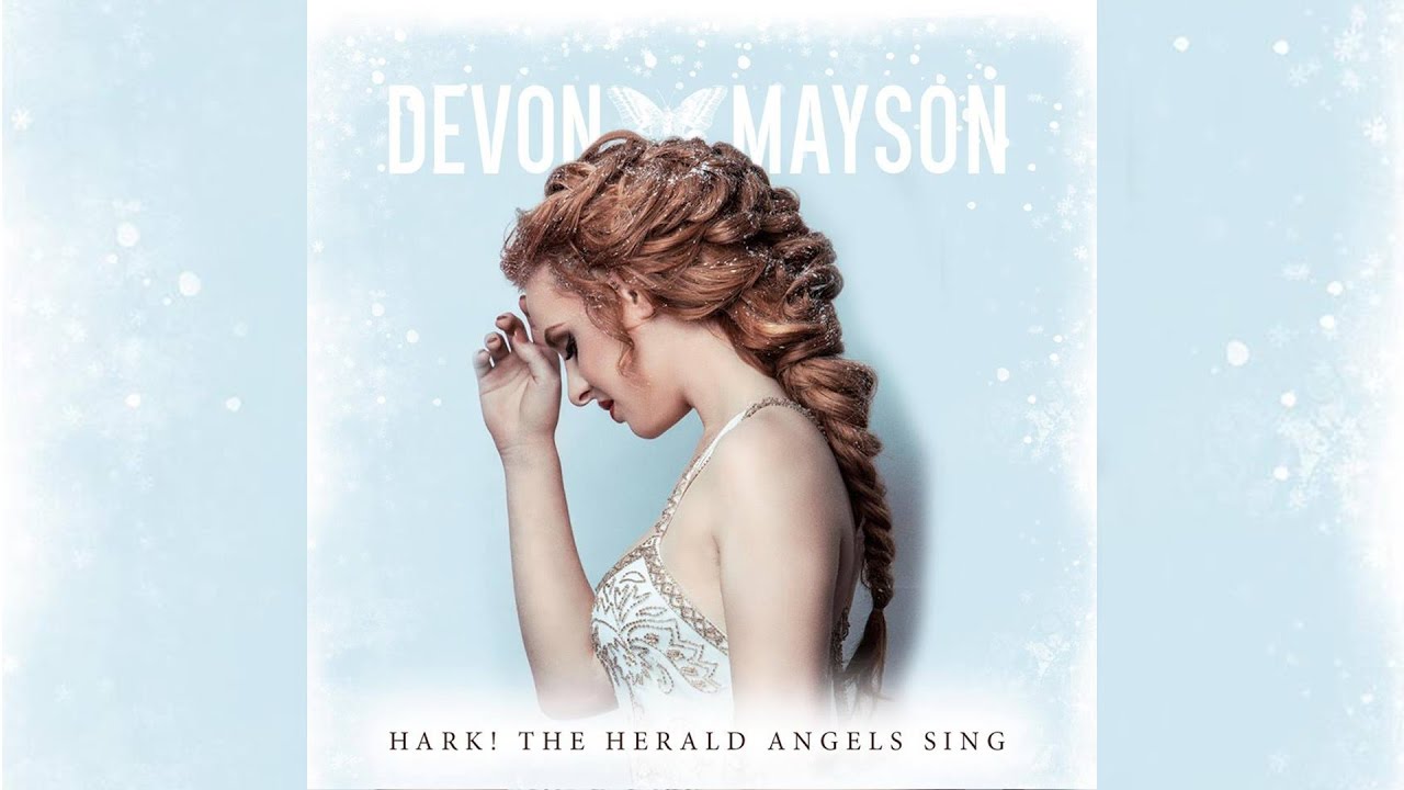 Devon Mayson - 'Hark! The Herald Angels Sing' - YouTube Music