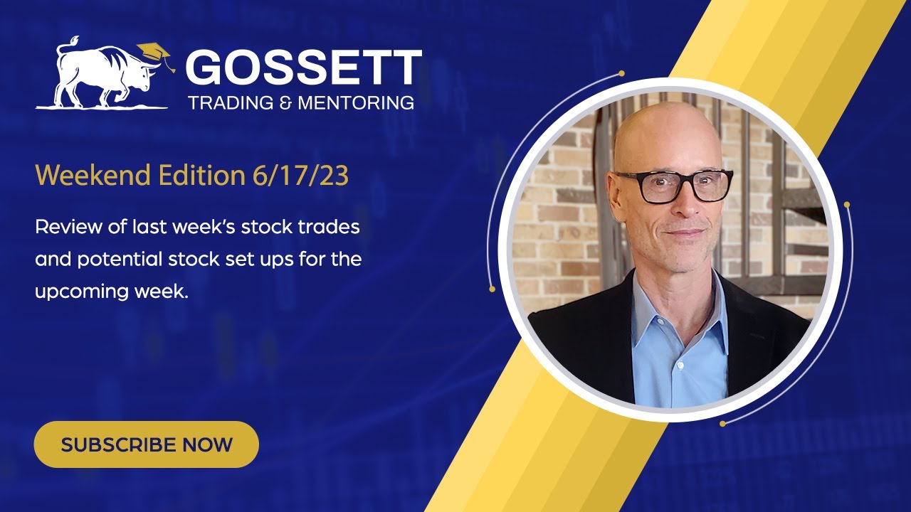 6/17/23 - Review of last week's stock trades & potential stock trade ...