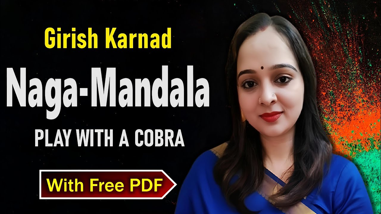 Naga-Mandala by Girish Karnad | Nagamandala by Girish Karnad in Hindi ...