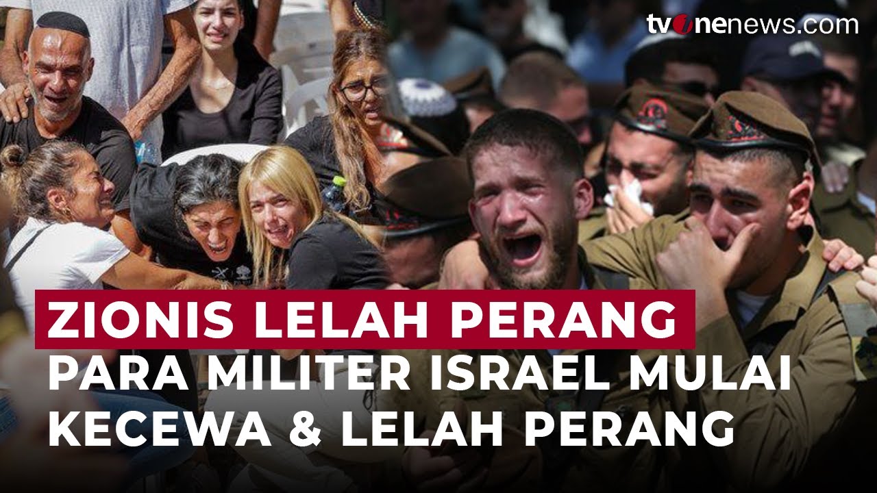 Militer Zionis Israel Mulai Merasa Kecewa dan Letih Perang di Gaza ...