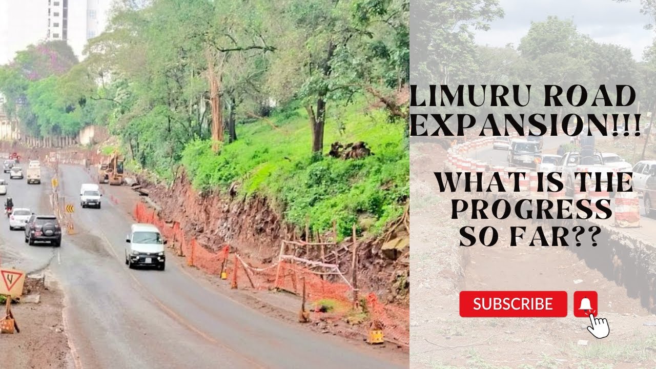 Limuru Road UN Avenue Expansion!!! How far is it from completion ...