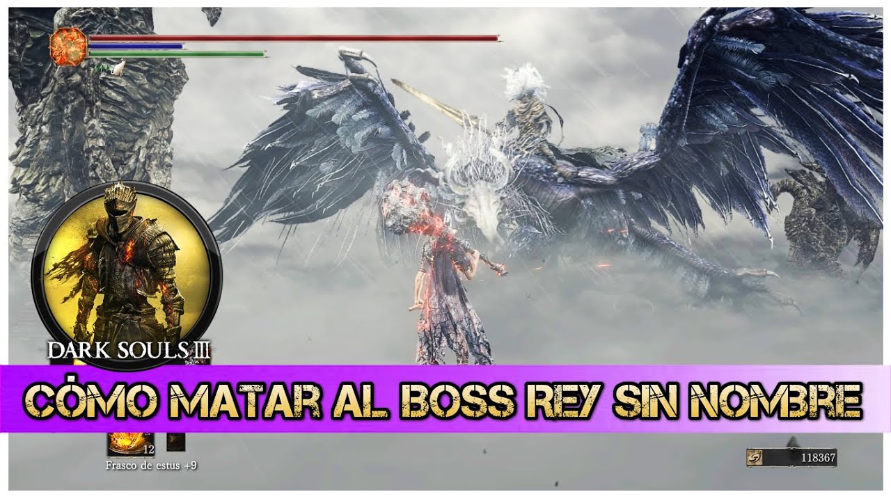 Cómo derrotar MUY FÁCIL al BOSS Rey sin nombre (Rey de tormenta ...