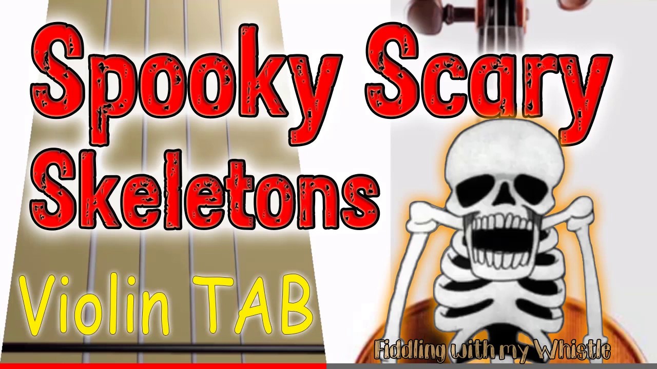 Spooky Scary Skeletons - Halloween - Violin - Play Along Tab Tutorial ...