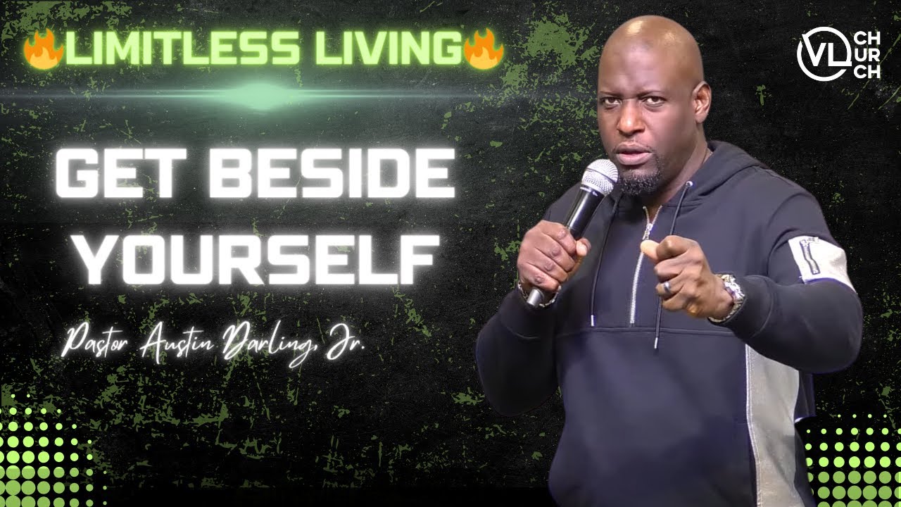 GET BESIDE YOURSELF | Pastor Austin Darling | JP Victorious Living ...