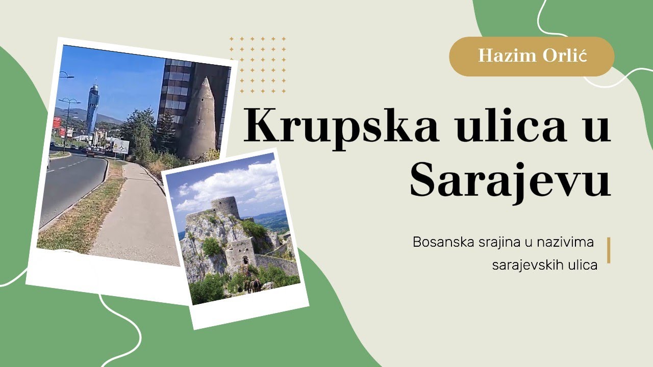 Krupska ulica u Sarajevu - YouTube