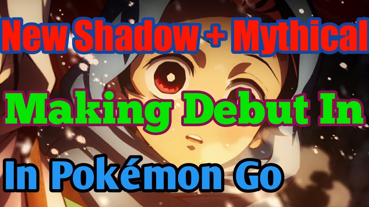 New Shadow LEGENDARY Pokémon Debut In Pokémon Go || New Mythical ...