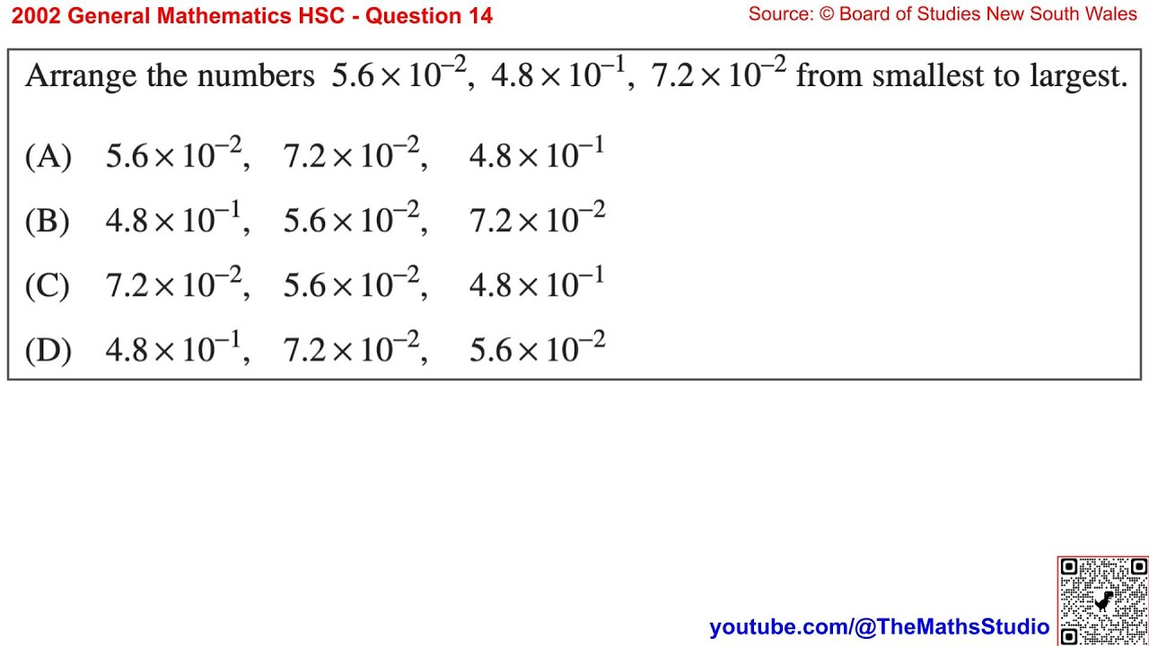 2002 General Maths HSC Q14 Arrange values in scientific notation ...