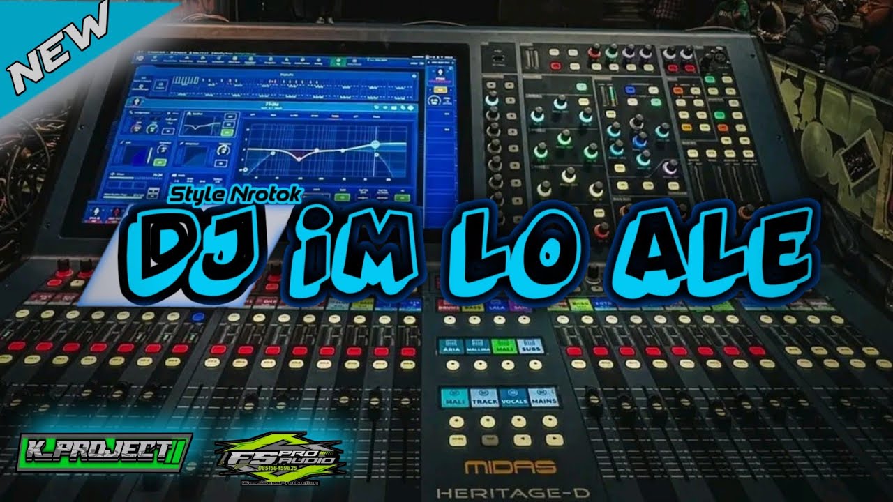 DJ IM LO ALE Full Midd Nrtokkk tok || K_Project - YouTube