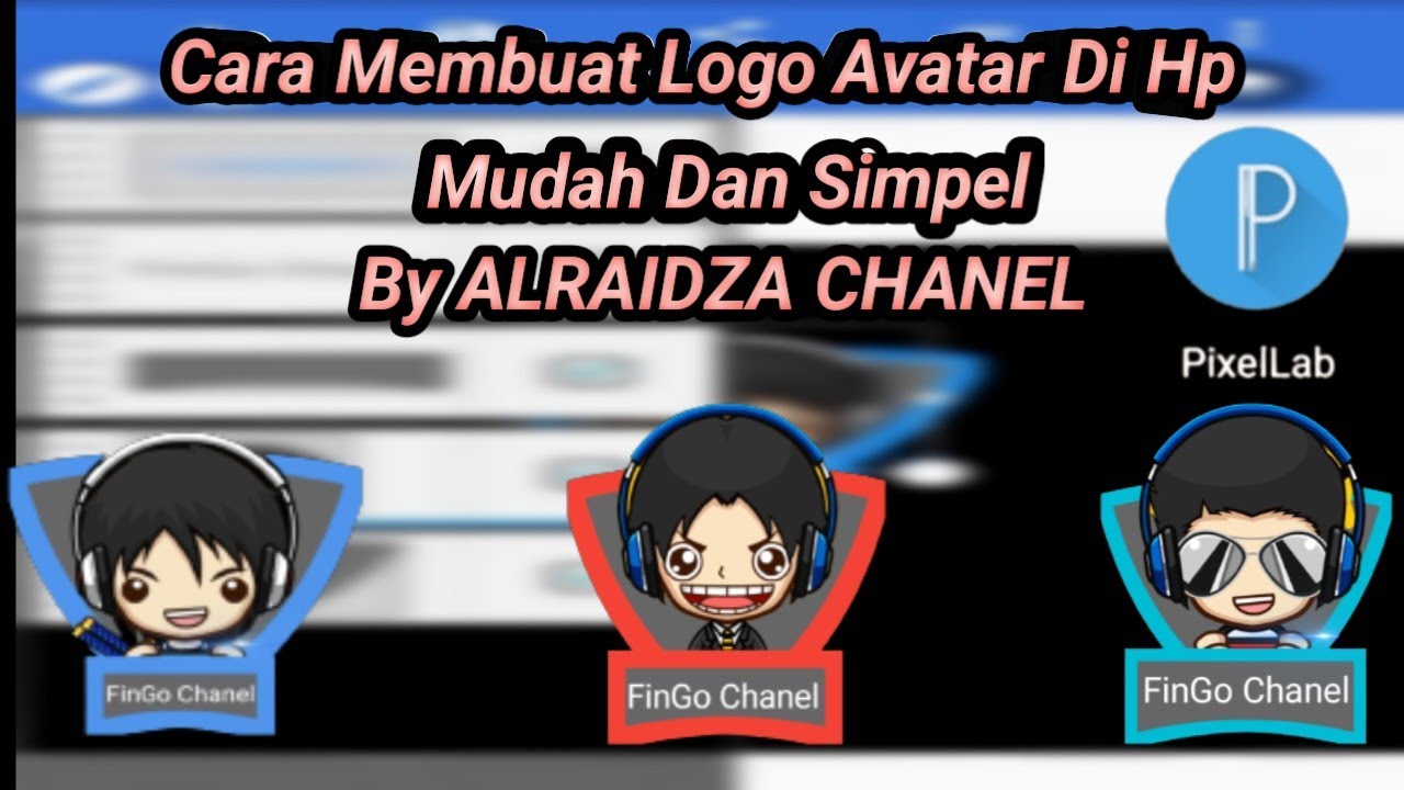 Cara Membuat Logo Avatar Di Hp|Mudah Dan Simpel|By ALRAIDZA CHANEL ...