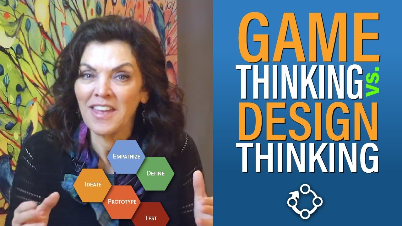 Game Thinking vs. Design Thinking - YouTube