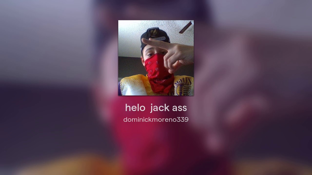 helo jack ass - YouTube