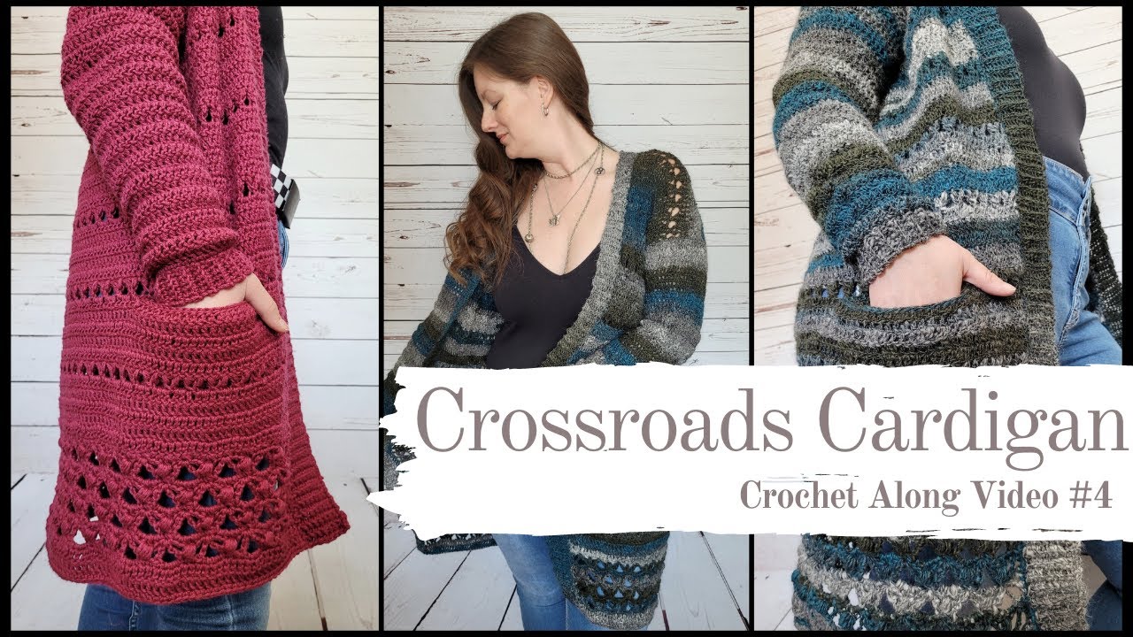 Crochet Cardigan For Women | Crochet Cardigan Tutorial | Crochet Along | Crossroads Cardigan CAL ...