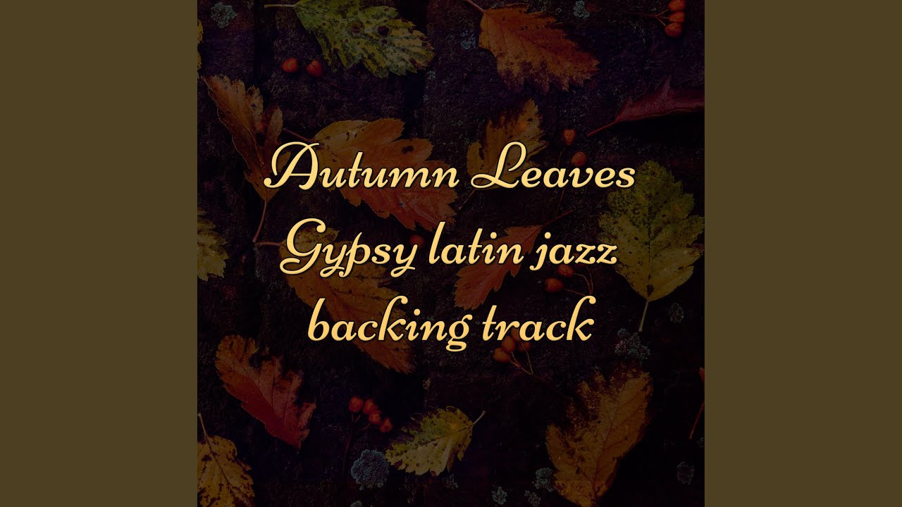 Autumn Leaves Latin Jazz (Backing track Gm) - YouTube