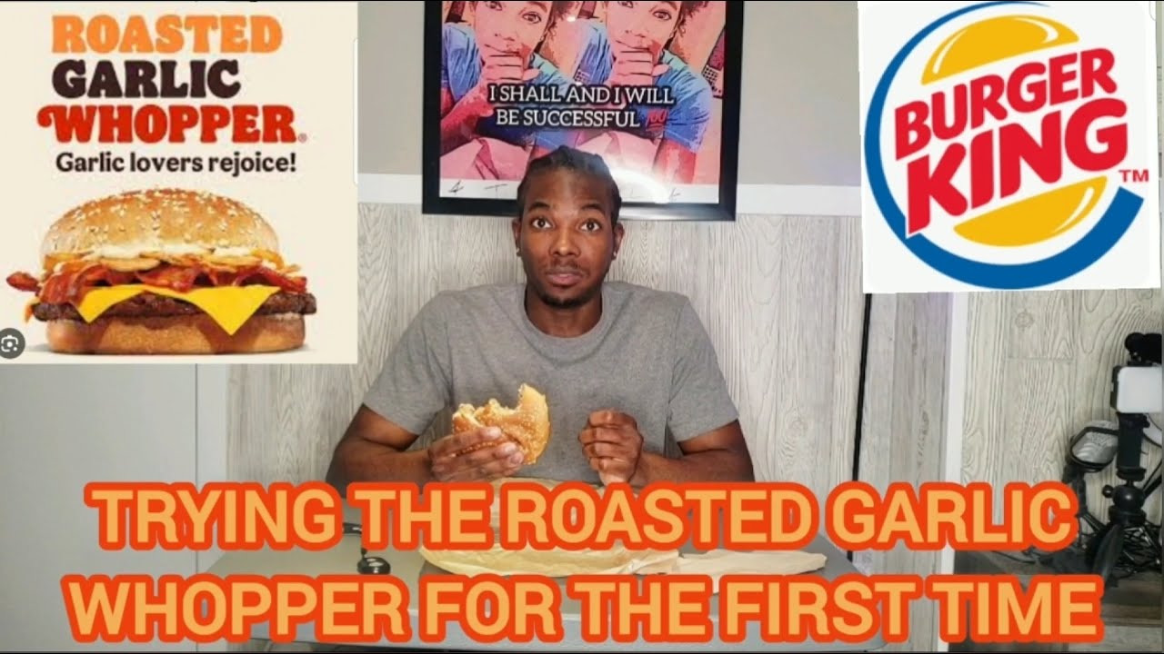 TRYING BURGER KING'S NEW ROASTED GARLIC WHOPPER AND RANKING IT - YouTube