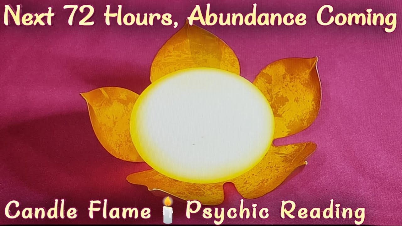 💥 अगले 72 घण्टे कैसे रहेंगे 🪔 Candle Flame Reading ♾️🔱 ...