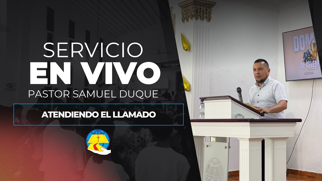 Atendiendo el llamado | Samuel Duque | PREDICAS CRISTIANAS 2025 - YouTube