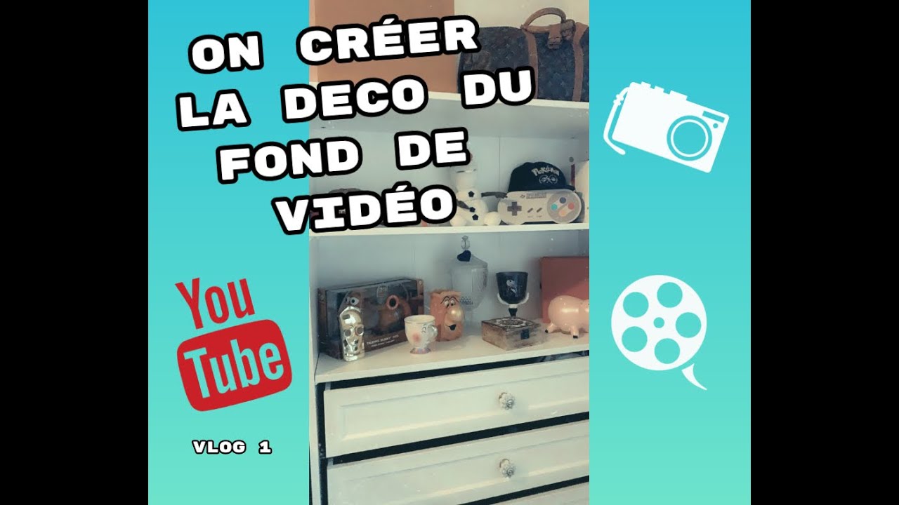 VLOG 1 : ON CRÉER LE FOND DE VIDEO YOUTUBE - YouTube