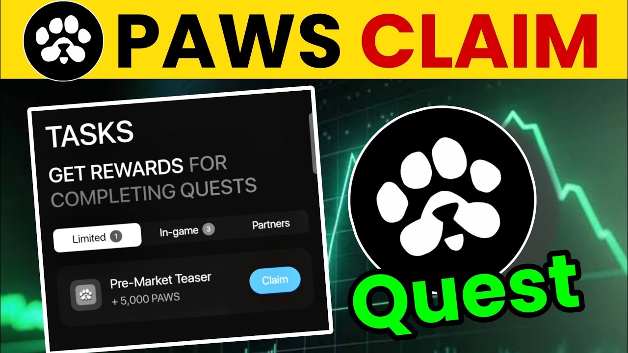 🐾 PAWS CLAIM | PAWS NEW QUEST | PAWS LISTING PRICE | PAWS PREMARKET ...