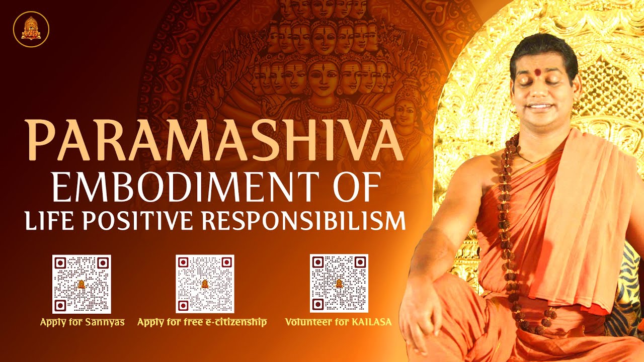 Paramashiva: Embodiment of Life Positive Responsibilism - YouTube