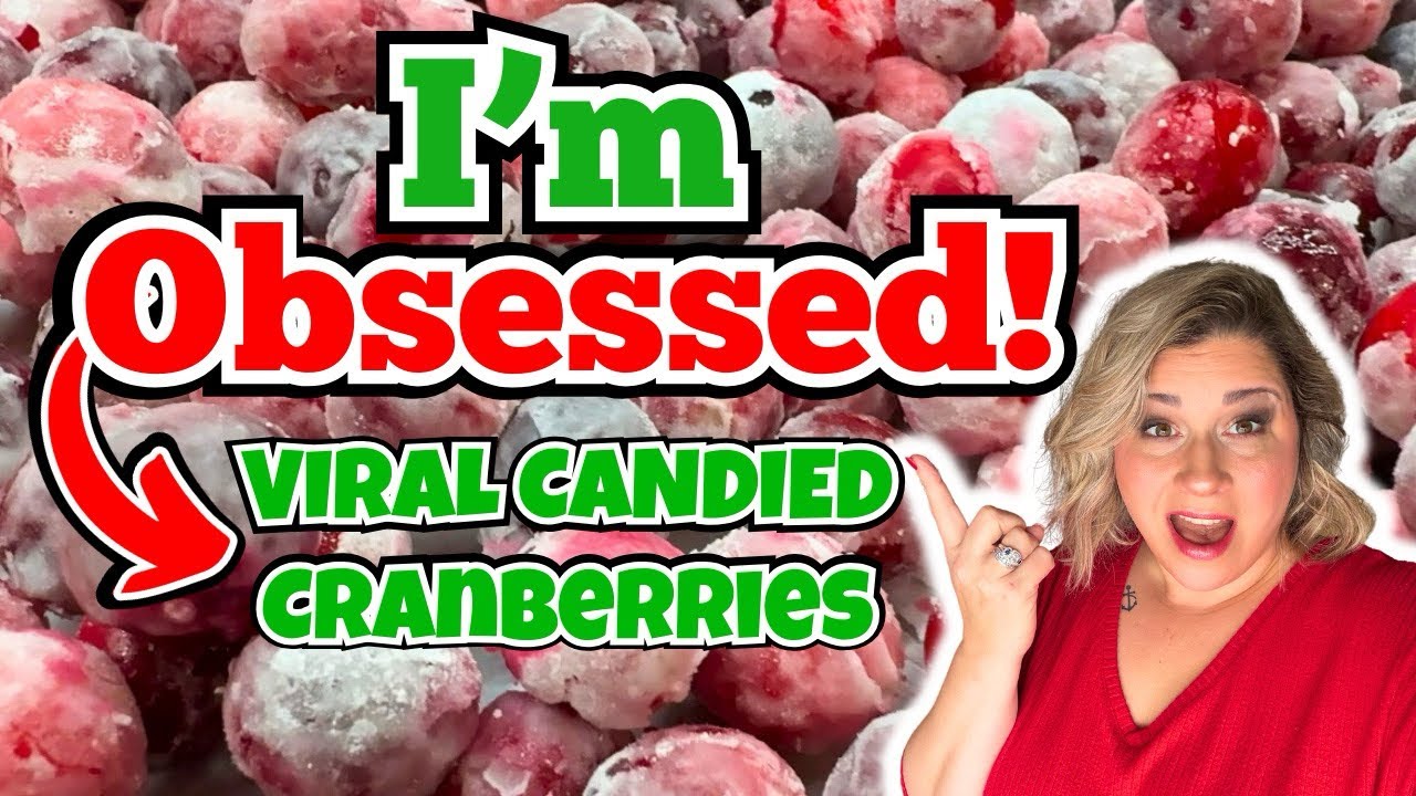 I'M OBSESSED!! HOW To Make the VIRAL TikTok CANDIED CRANBERRIES! | They ...