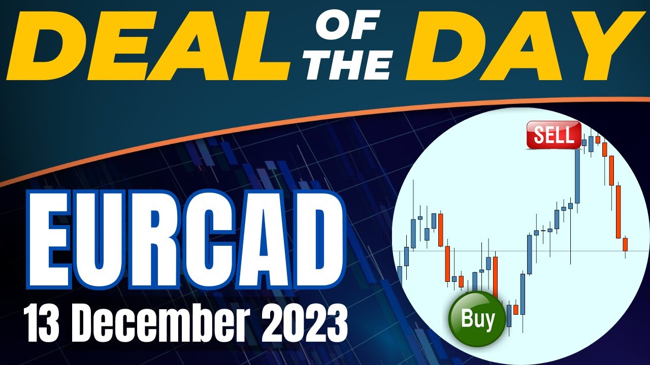 🟢Forex Deal of the Day: Let's trade EURCAD today! - YouTube