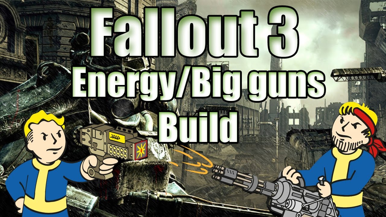 Fallout 3 Energy/Big Guns Build Part 34 : Near The End! - YouTube