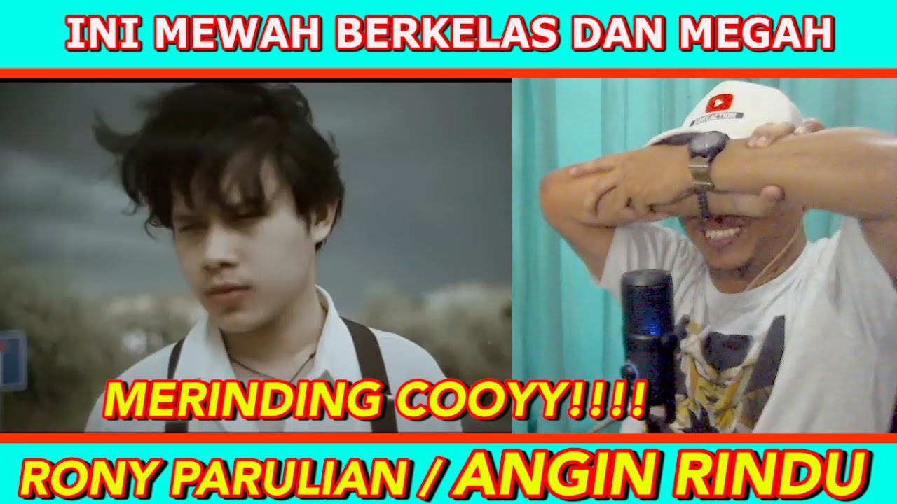 Rony Parulian - Angin Rindu (Official Music Video) | BNB REACT - YouTube
