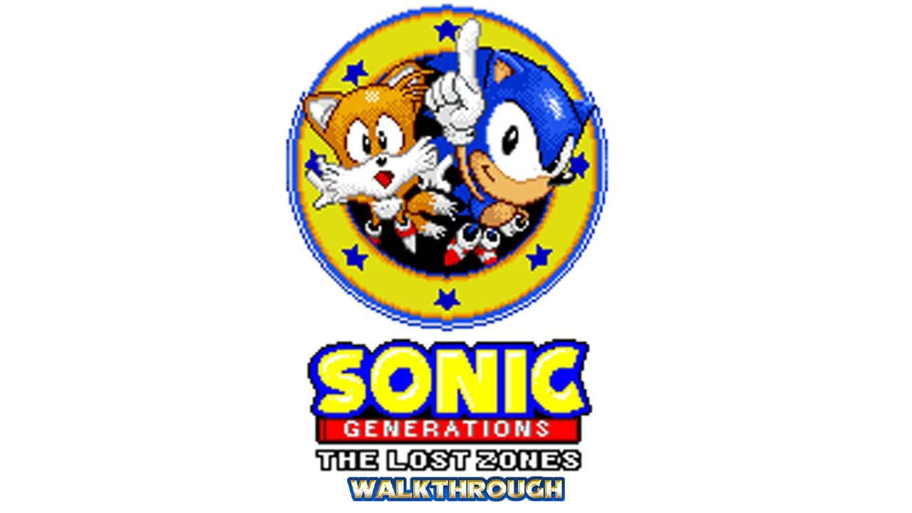 Sonic Generations: The Lost Zones (Sonic Fan Game) | Walkthrough - YouTube
