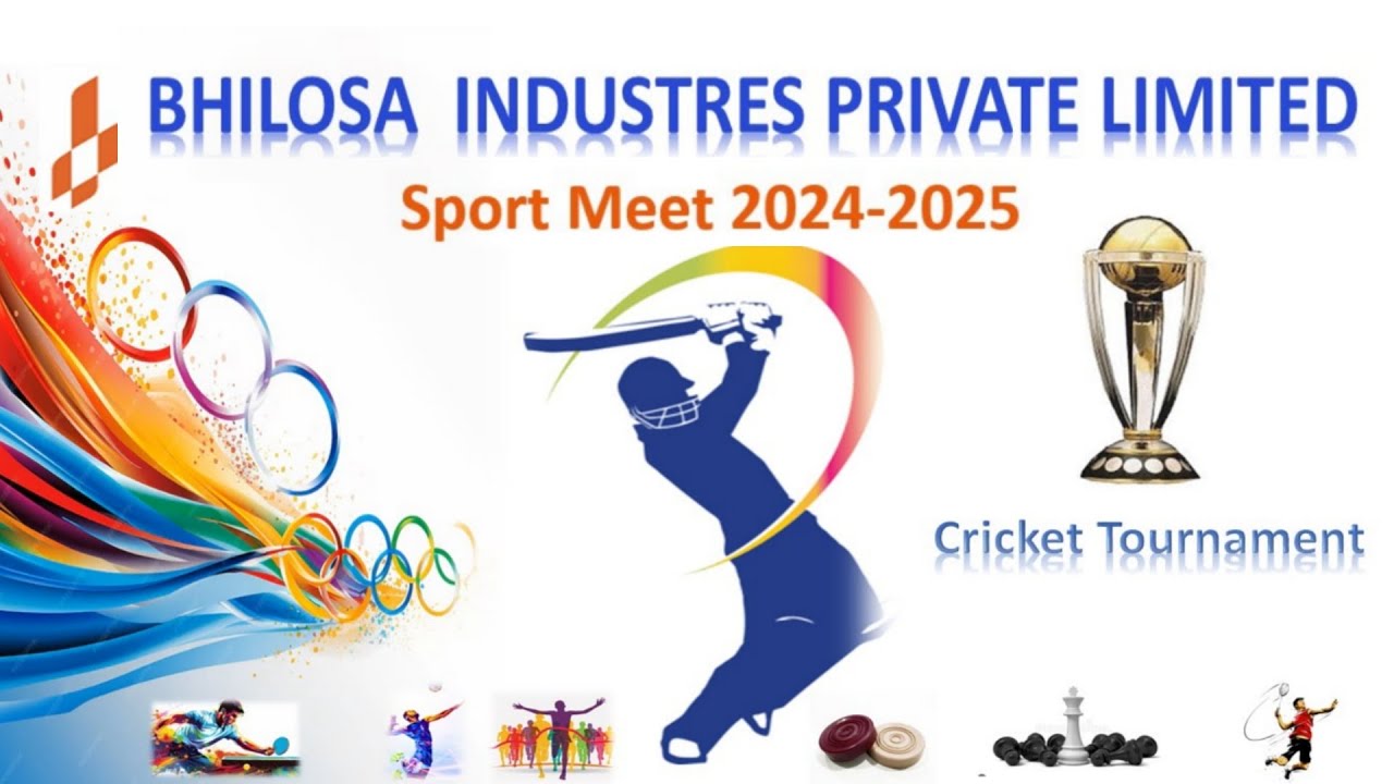 SPORTS MEET 2024-25 | BHILOSA INDUSTRIES PVT. LTD. | KASTURI CRICKET ...