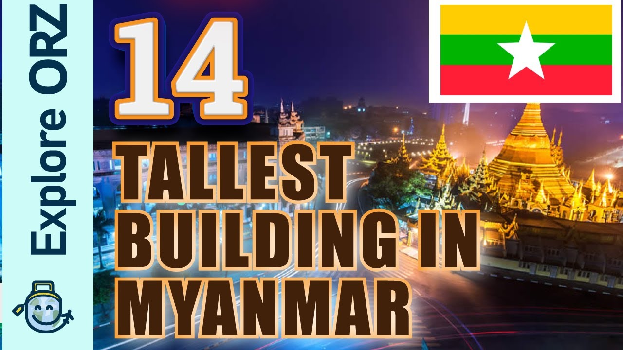 14 Tallest Building In Myanmar | Myanmar's Tallest Skyscraper - YouTube