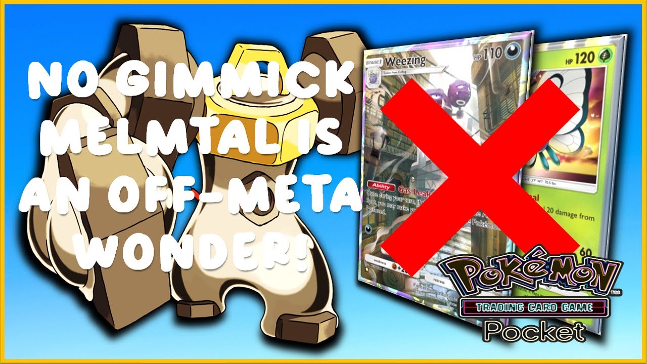 Melmetal Is Off-Meta Peak In This Deck! NO Gimmicks Just Pure Raw Power ...