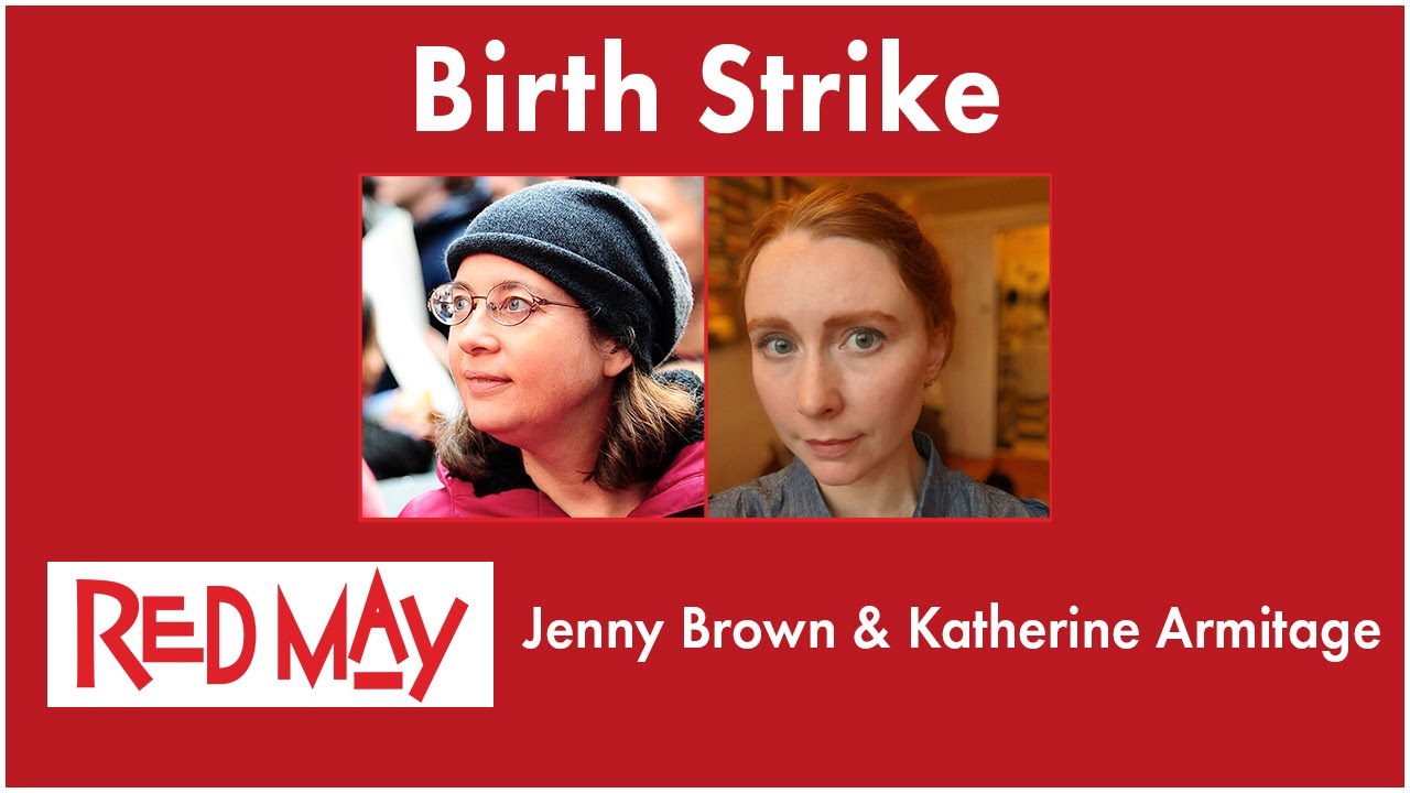Birth Strike - YouTube