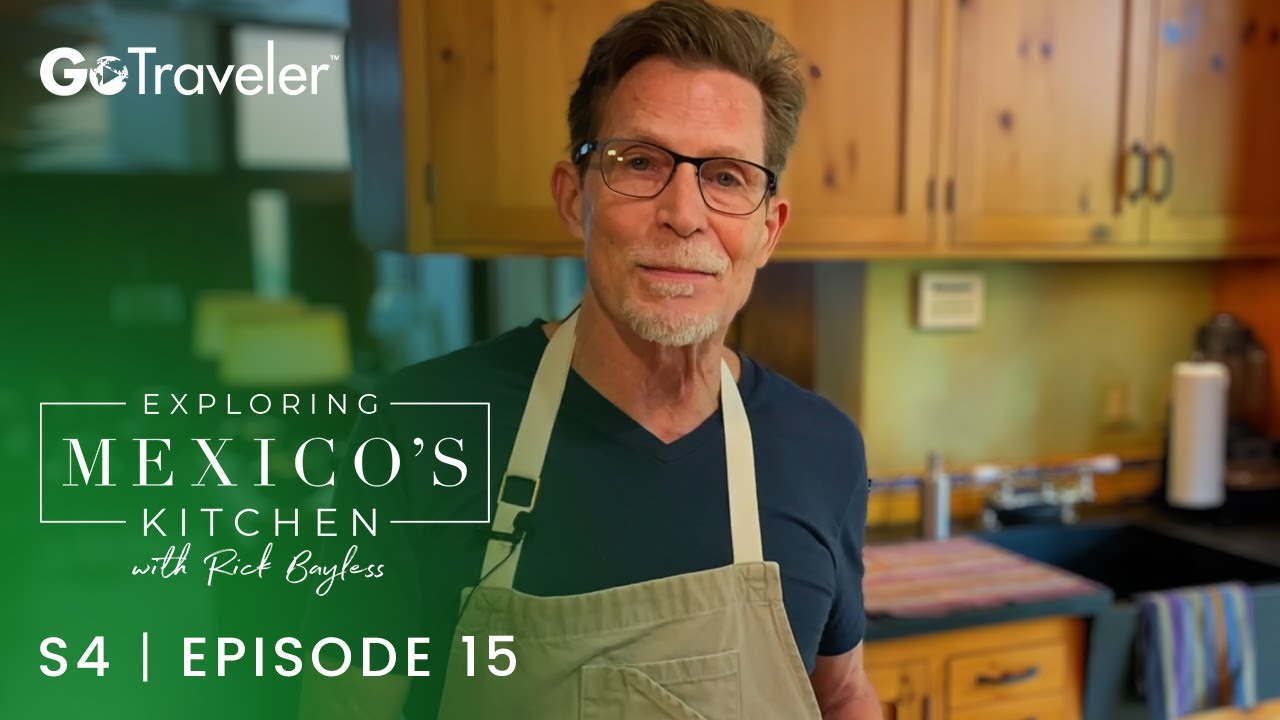Exploring Mexico's Kitchen with Rick Bayless | S4E15 | Salsa Bruja ...
