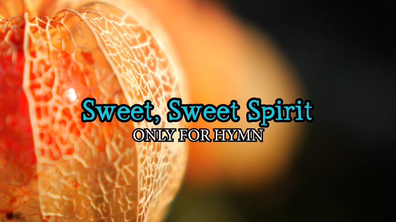 Sweet, Sweet Spirit Piano accompaniment with lyrics - YouTube