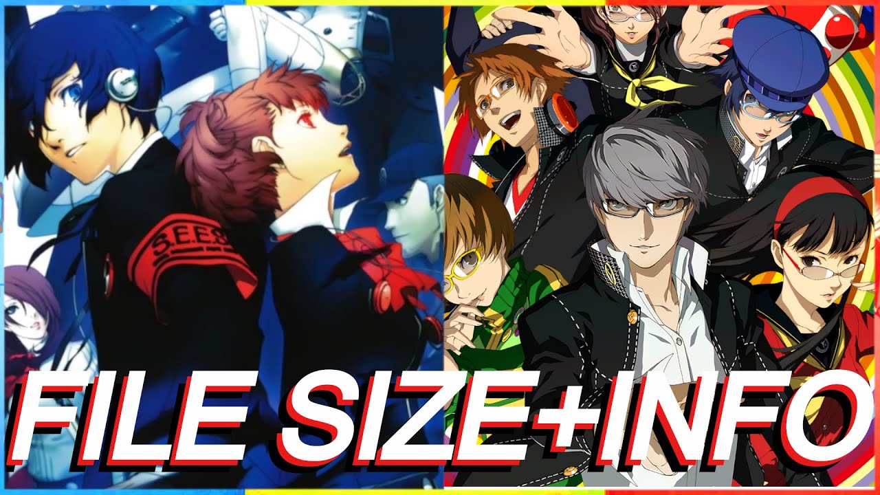 Persona 3 Portable & Persona 4 Golden Ports (FILES SIZE, GUIDELINES ...