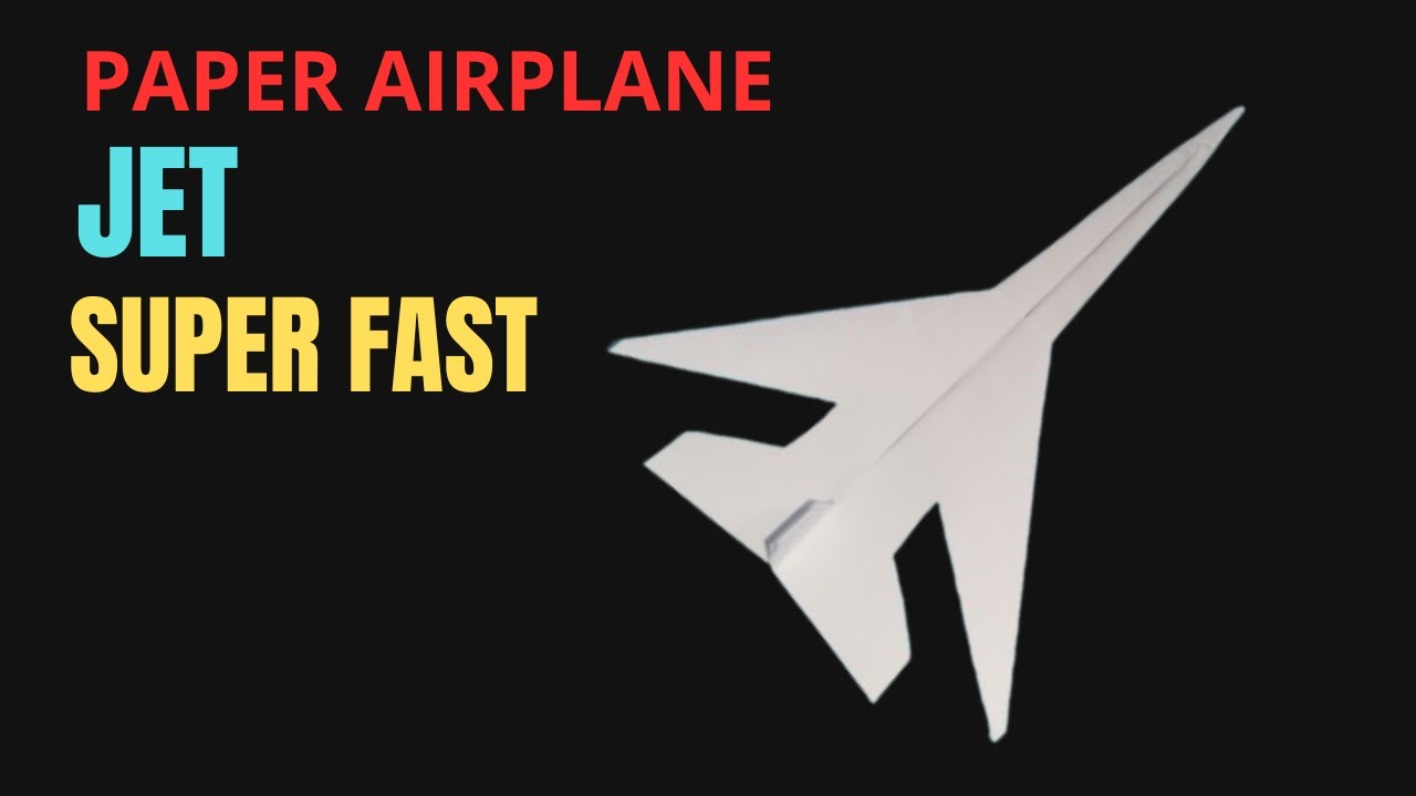 How to Make a JET Plane out of Paper Easily - Fly SUPER FAST! - YouTube