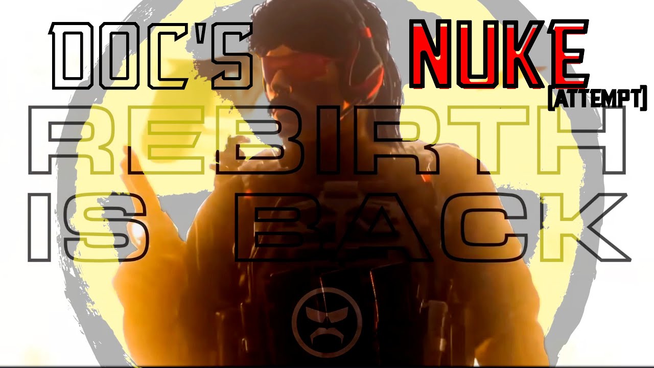 DOC's WARZONE REBIRTH NUKE (attempt) - YouTube