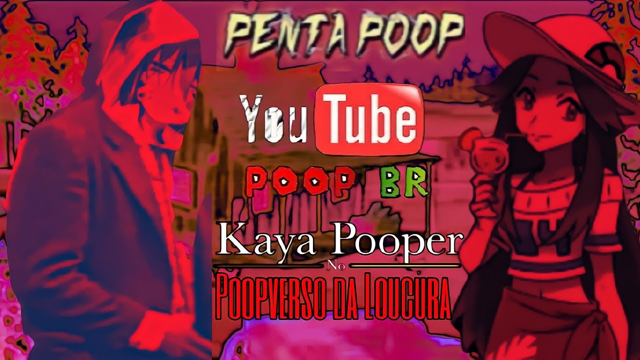 PENTAPOOP - Round 69: Kaya Pooper no Poopverso da Loucura - YouTube