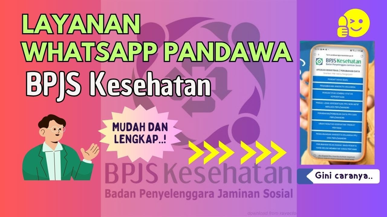 Layanan Pandawa BPJS Kesehatan. Layanan Whatsapp lengkap dari BPJS ...